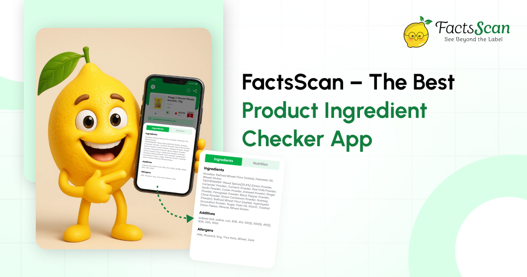 FactsScan – Most Trusted Product Ingredient Checker App - FactsScan