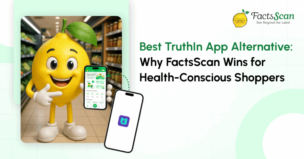 5 Best Mobile Apps That Scan Food Ingredients for a Healthier You